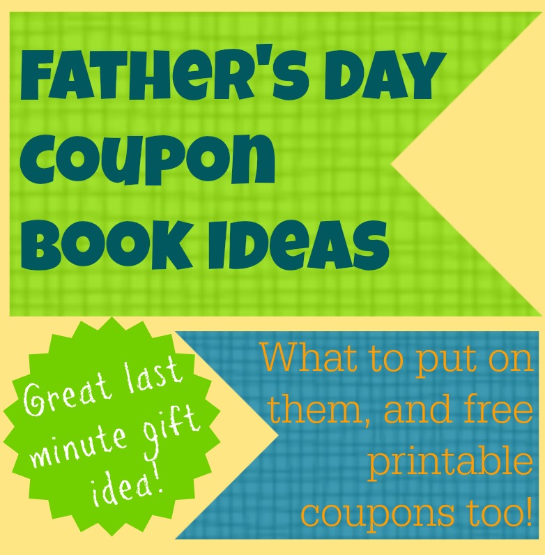 Father s Day Coupons Perfect Gift Ideas From Kids