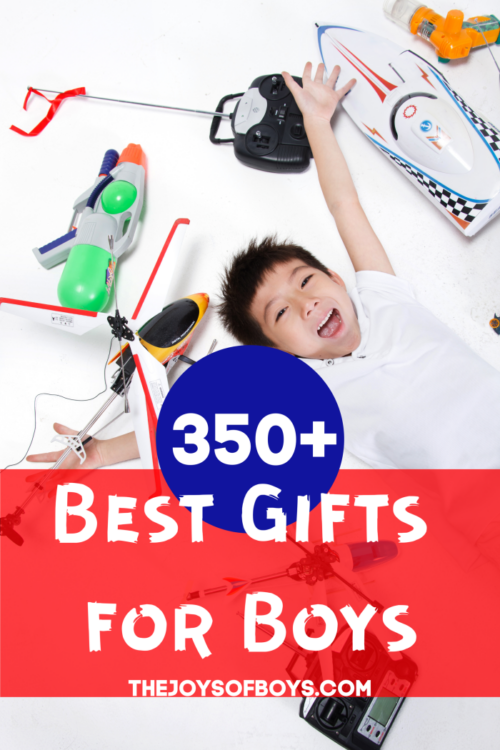 350+ of the Best Gifts for Boys: The Ultimate Gift Guide for Boys