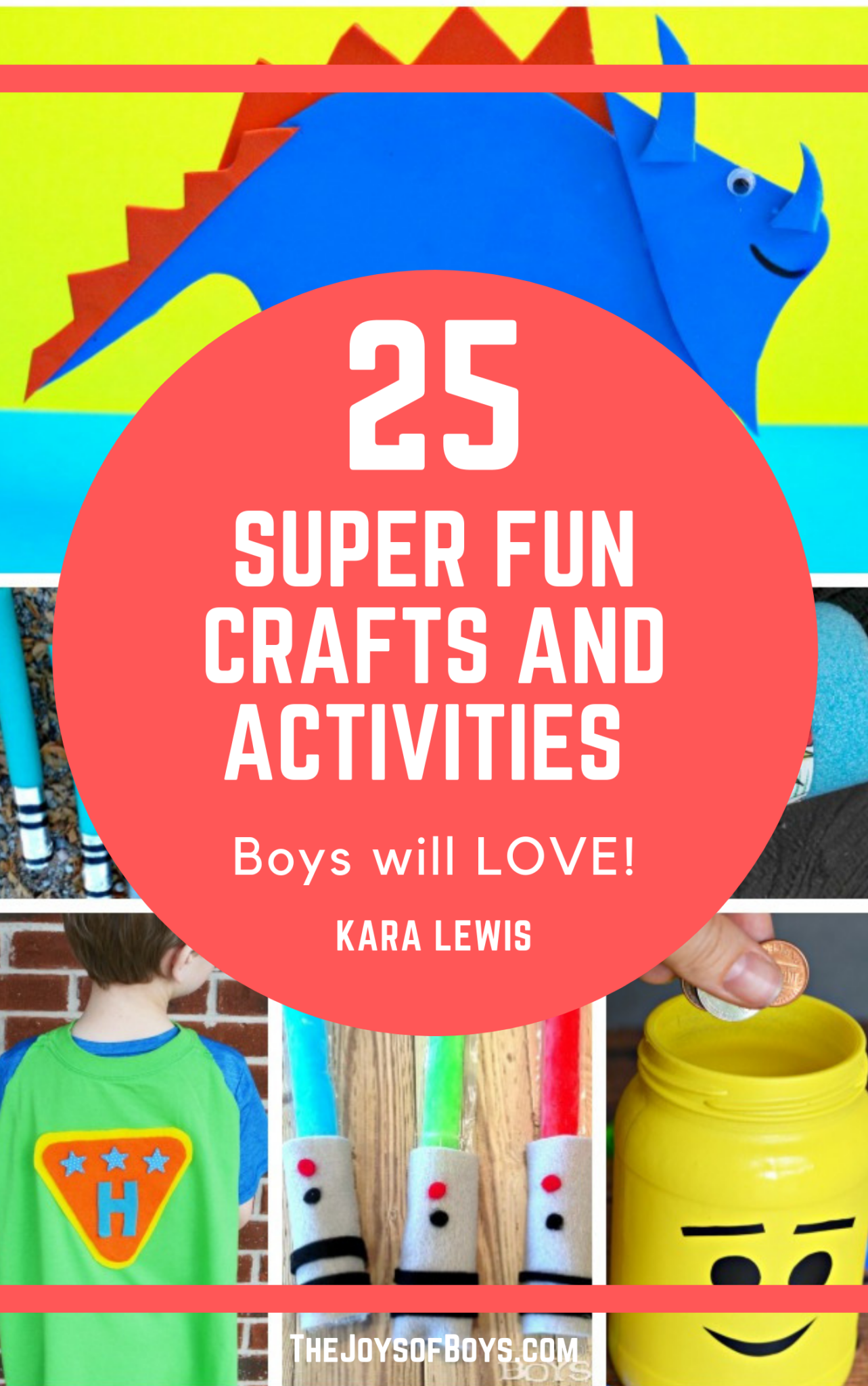 25 Super Fun Crafts and Activities Boys Will Love Ebook